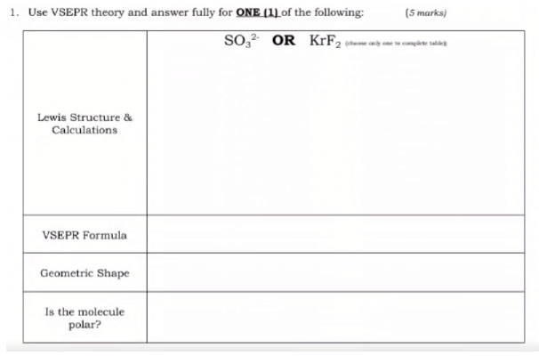 Solved 1. Use VSEPR theory and answer fully for ONE (1) of | Chegg.com