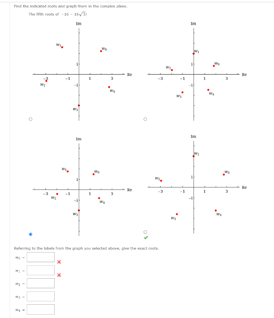 Solved Find the indicated roots and graph them in the | Chegg.com