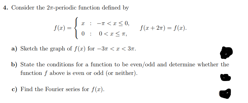 Solved 4. Consider the \\( 2 \\pi \\)-periodic function | Chegg.com