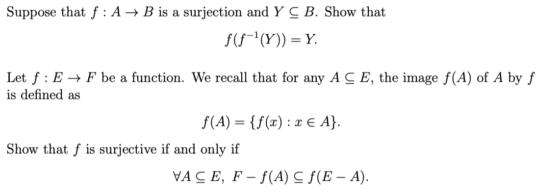 Solved Suppose That F A→b Is A Surjection And Y⊆b Show That