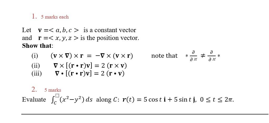 Solved 1. 5 marks each Let v= is a constant vector | Chegg.com