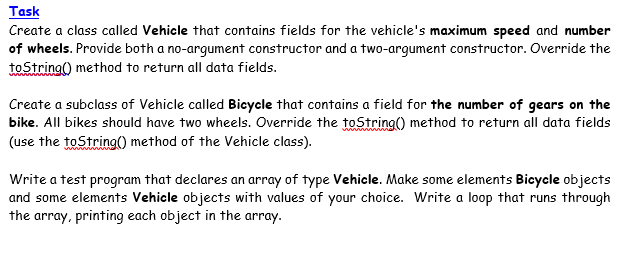 Solved Task Create a class called Vehicle that contains | Chegg.com