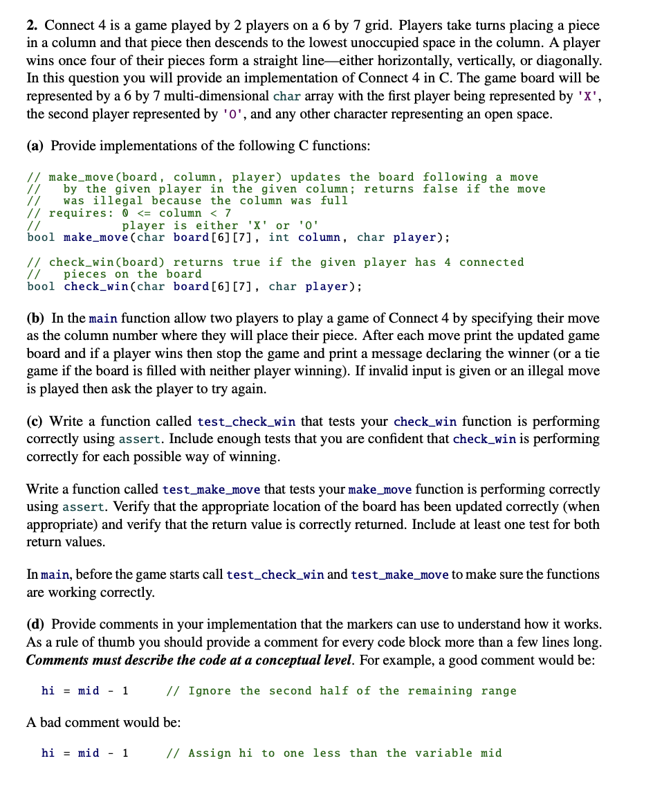 Solved 2. Connect 4 is a game played by 2 players on a 6 by | Chegg.com