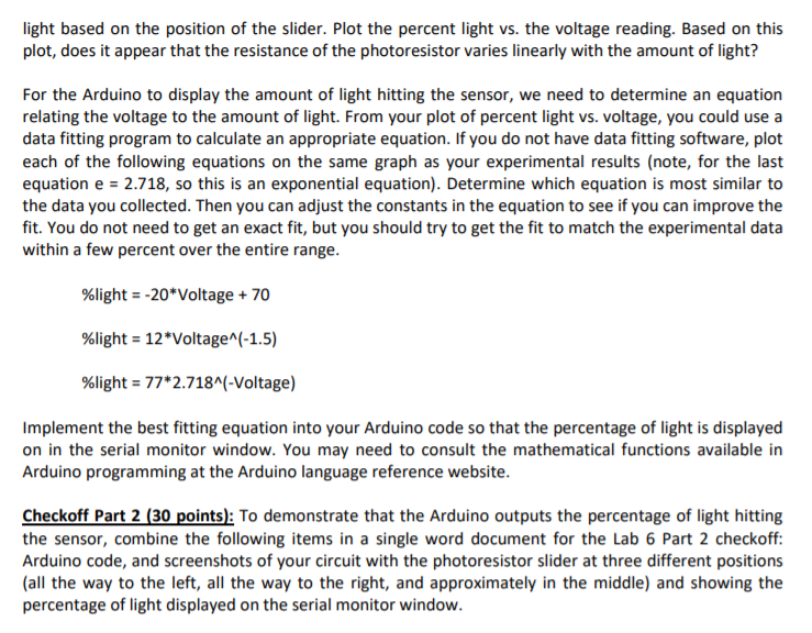 Solved Section 2: Analog Light Sensor In this part of the | Chegg.com
