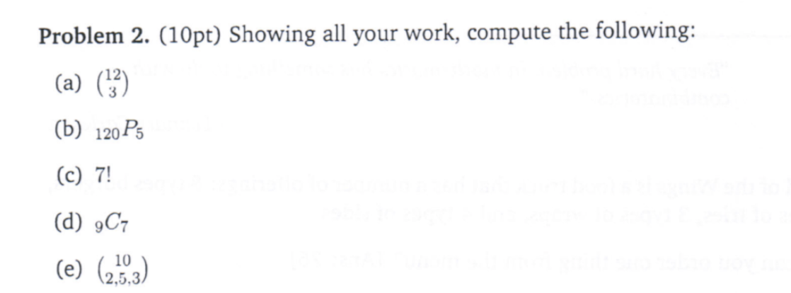 Solved Problem 2. (10pt) Showing all your work, compute the | Chegg.com