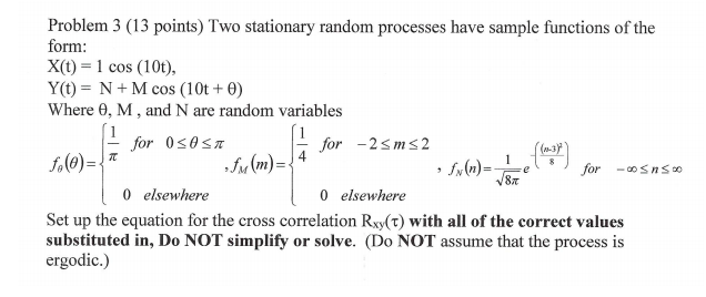 Solved Problem 3 (13 points) Two stationary random processes | Chegg.com