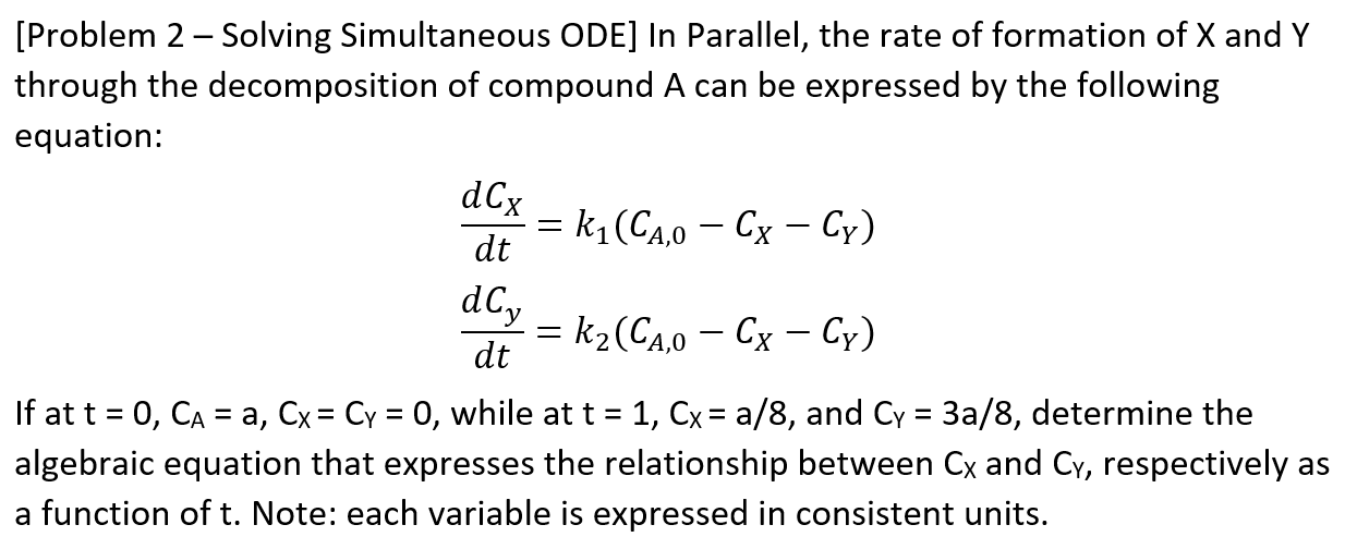 Solved [Problem 2 - Solving Simultaneous ODE] In Parallel, | Chegg.com