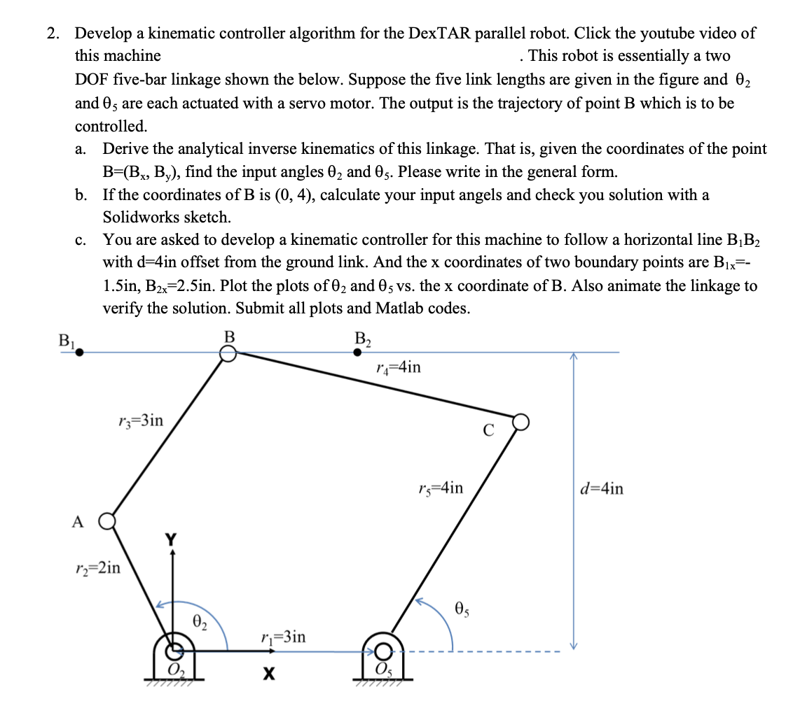 a. 2. Develop a kinematic controller algorithm for | Chegg.com