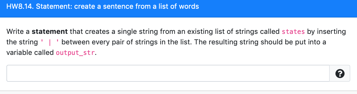 Solved HW8.14. Statement: create a sentence from a list of | Chegg.com