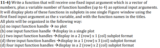Solved 11-4) Write a function that will receive one fixed | Chegg.com