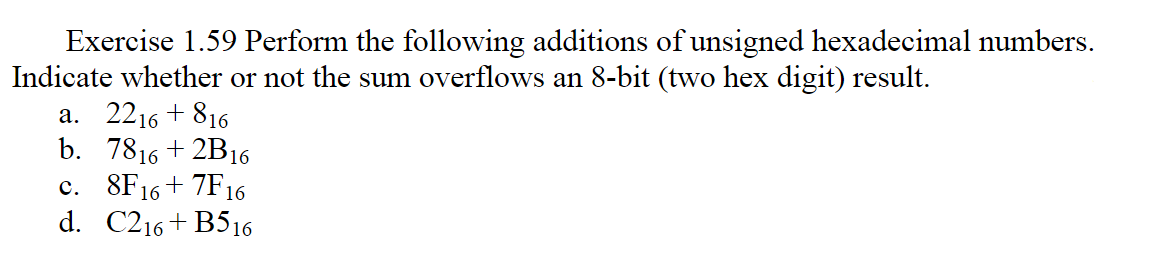 Solved Exercise 1.59 Perform the following additions of | Chegg.com