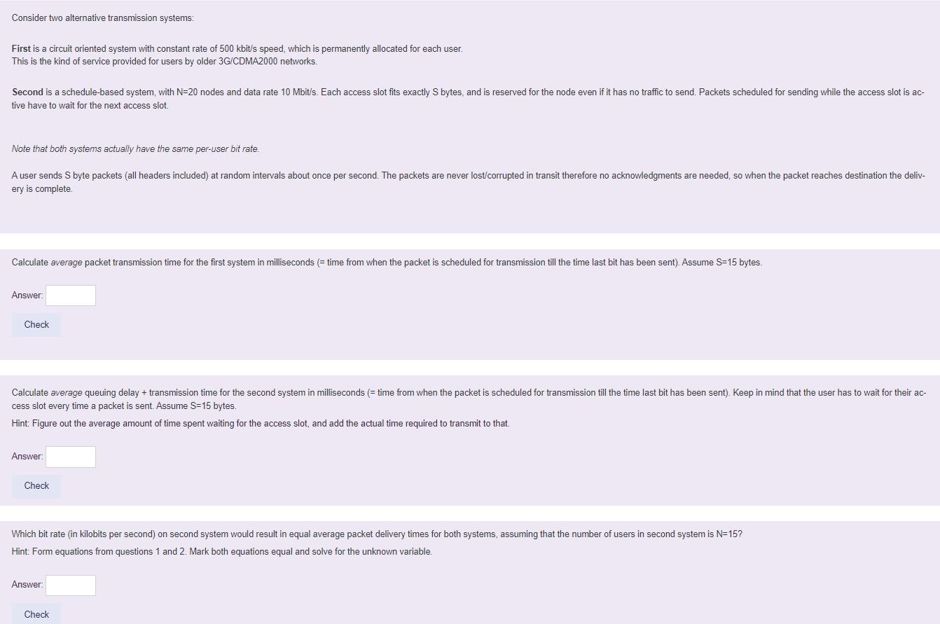 Solved Consider two alternative transmission systems: First | Chegg.com