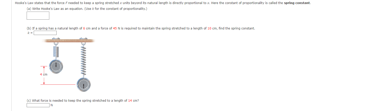 Solved (a) Write Hooke's Law as an equation. (Use k for the | Chegg.com
