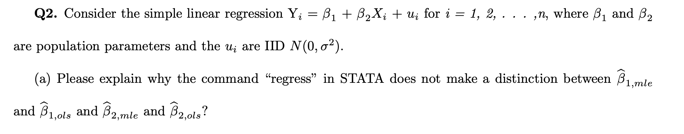 Q2. Consider the simple linear regression Yi = B1 + | Chegg.com