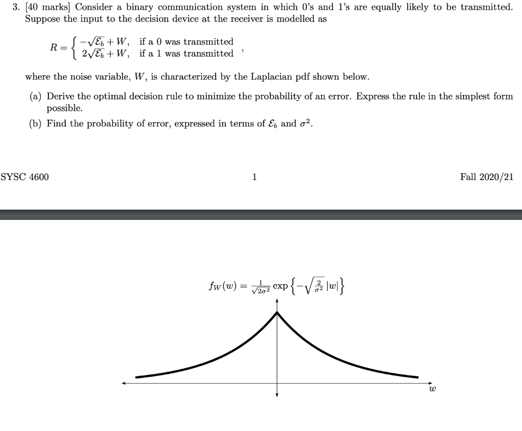 Consider A Binary Communication System In Which 0 S