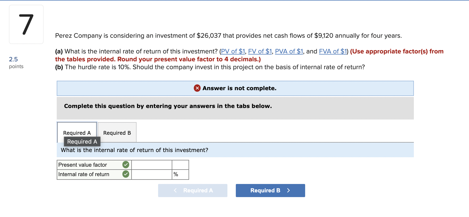 Solved 7 Perez Company Is Considering An Investment Of Chegg