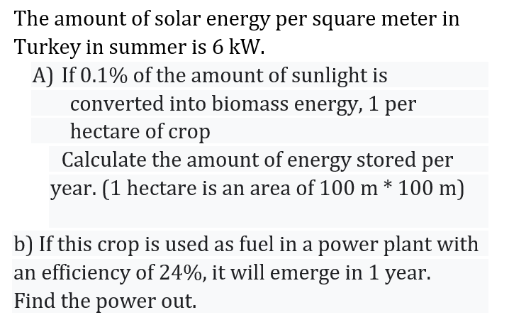 Solved The amount of solar energy per square meter in Turkey | Chegg.com