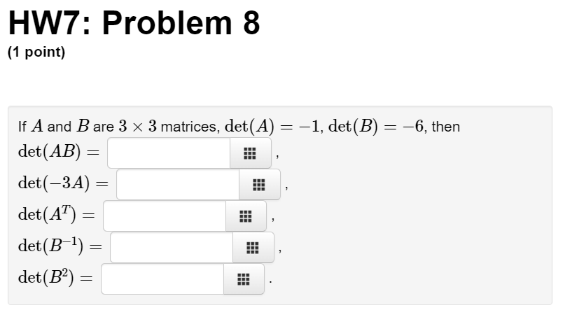 Solved HW7: Problem 8 (1 point) = = = ! = If A and B are 3 x | Chegg.com