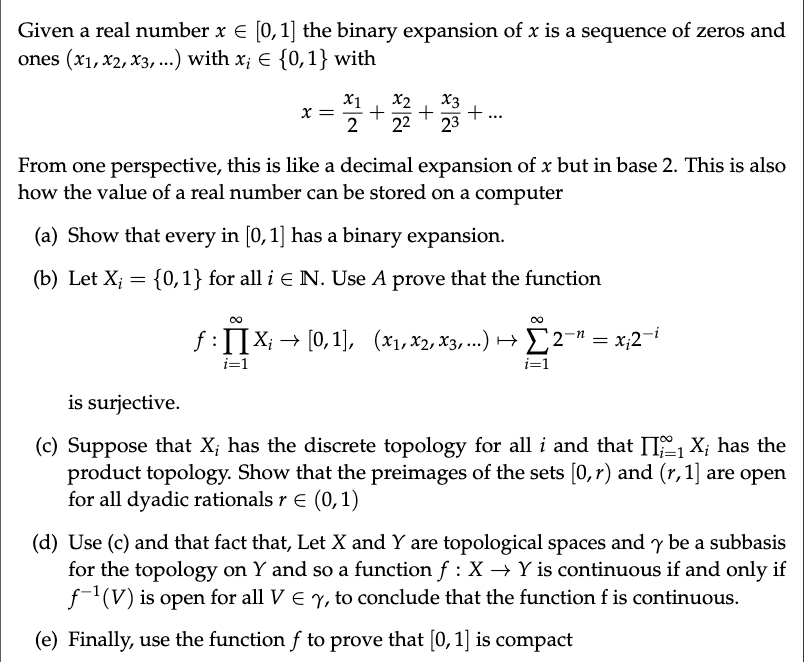 Solved Given a real number x∈[0,1] the binary expansion of x | Chegg.com