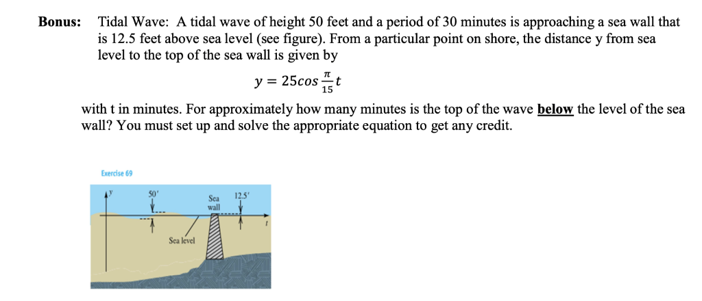 Solved Bonus: Tidal Wave: A tidal wave of height 50 feet and | Chegg.com