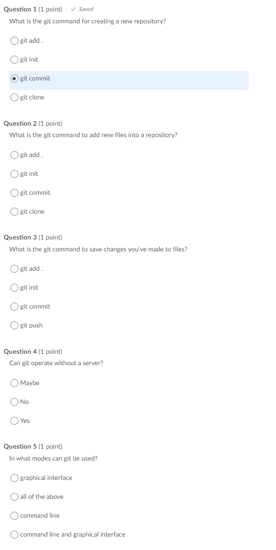 Solved Question 1 (1 point) Saved What is the git command | Chegg.com