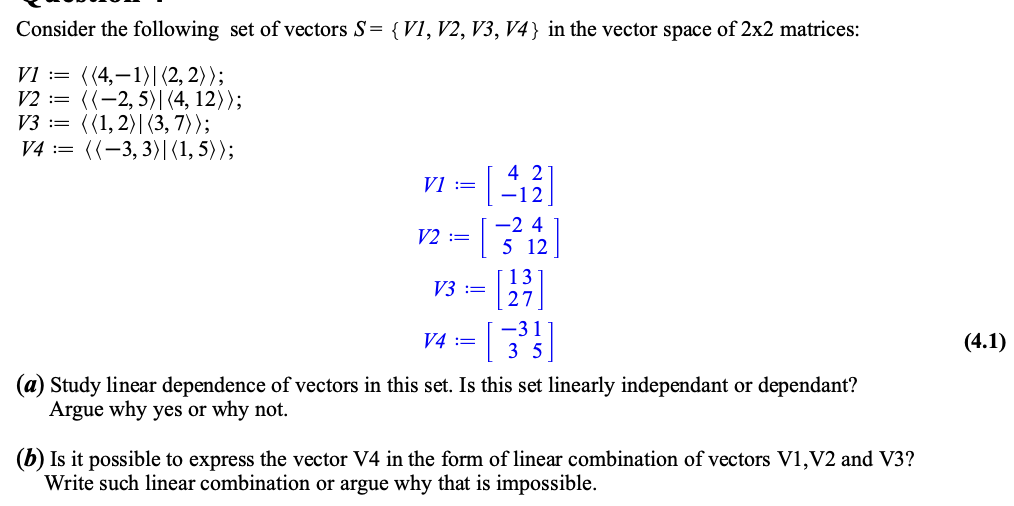 Solved Consider the following set of ﻿vectors | Chegg.com