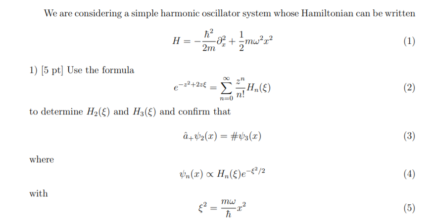 Solved We are considering a simple harmonic oscillator | Chegg.com