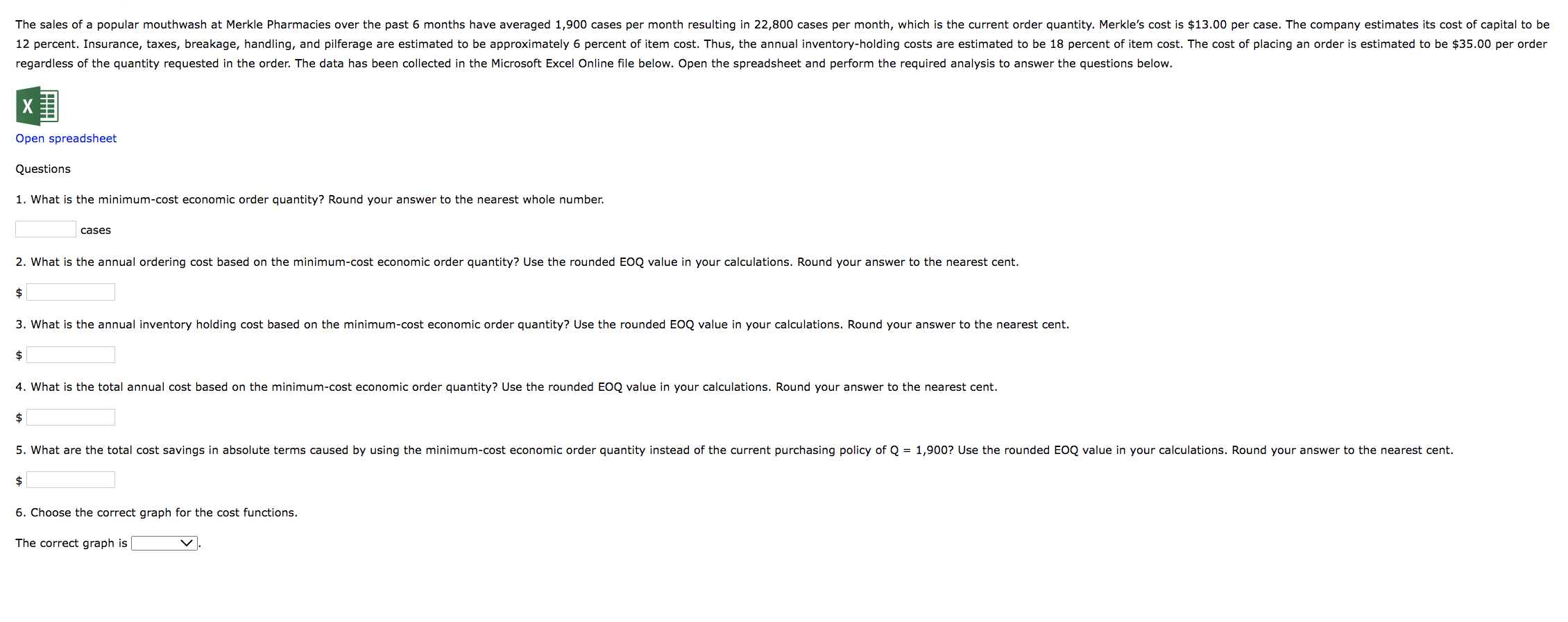 Solved Open spreadsheet Questions 1. What is the | Chegg.com