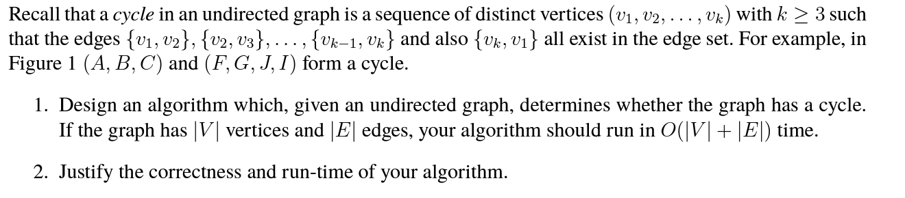 Solved Recall that a cycle in an undirected graph is a | Chegg.com