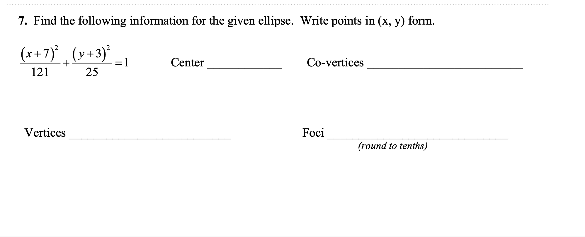 Solved 7. Find the following information for the given | Chegg.com