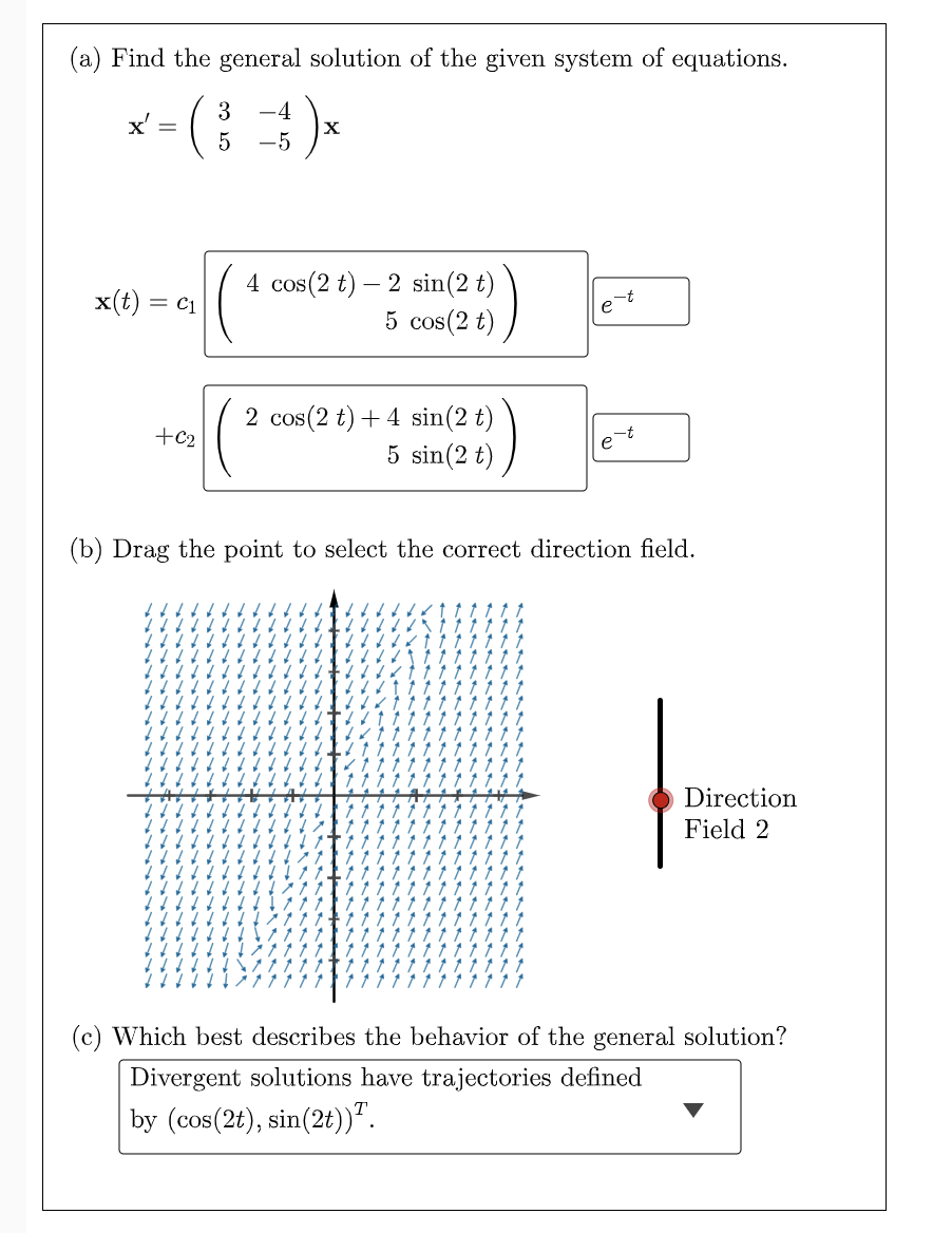Solved (a) Find the general solution of the given system of | Chegg.com