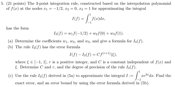 5. (21 points) The 3-point integration rule, | Chegg.com