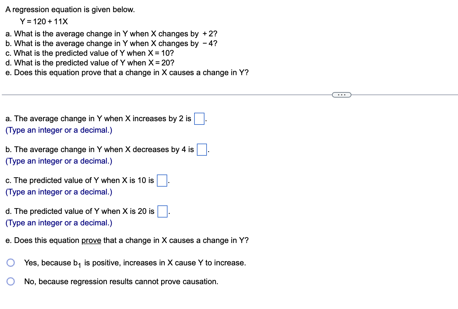 Solved A regression equation is given below. Y=120+11X a. | Chegg.com