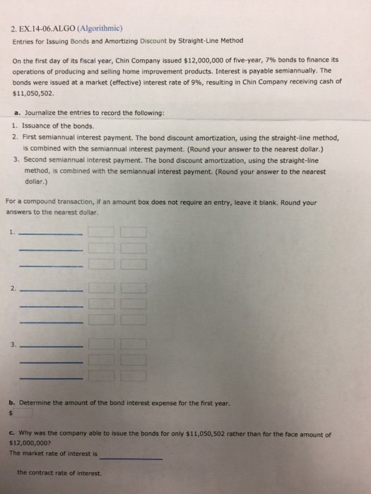 Solved 2. EX.14-06.ALGO (Algorithmic) Entries for Issuing | Chegg.com