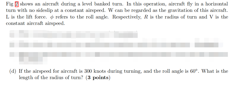 Solved Fig 2 shows an aircraft during a level banked turn. | Chegg.com