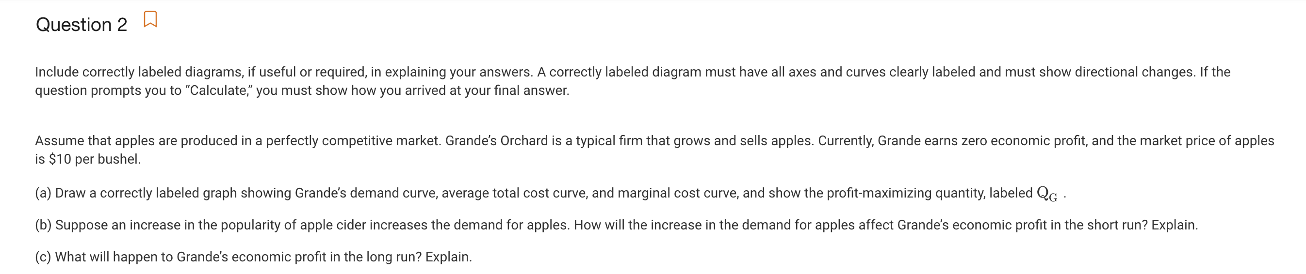 Solved Question 1 Include correctly labeled diagrams, if | Chegg.com