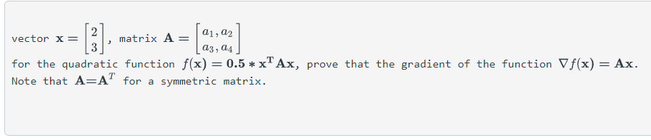 Solved = [] vector x= Q1, Q2 matrix A= 3 a3, 14 for the | Chegg.com