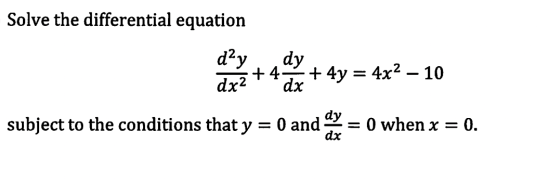 Solved Solve the differential equation day dy dxz + 4 dx + | Chegg.com
