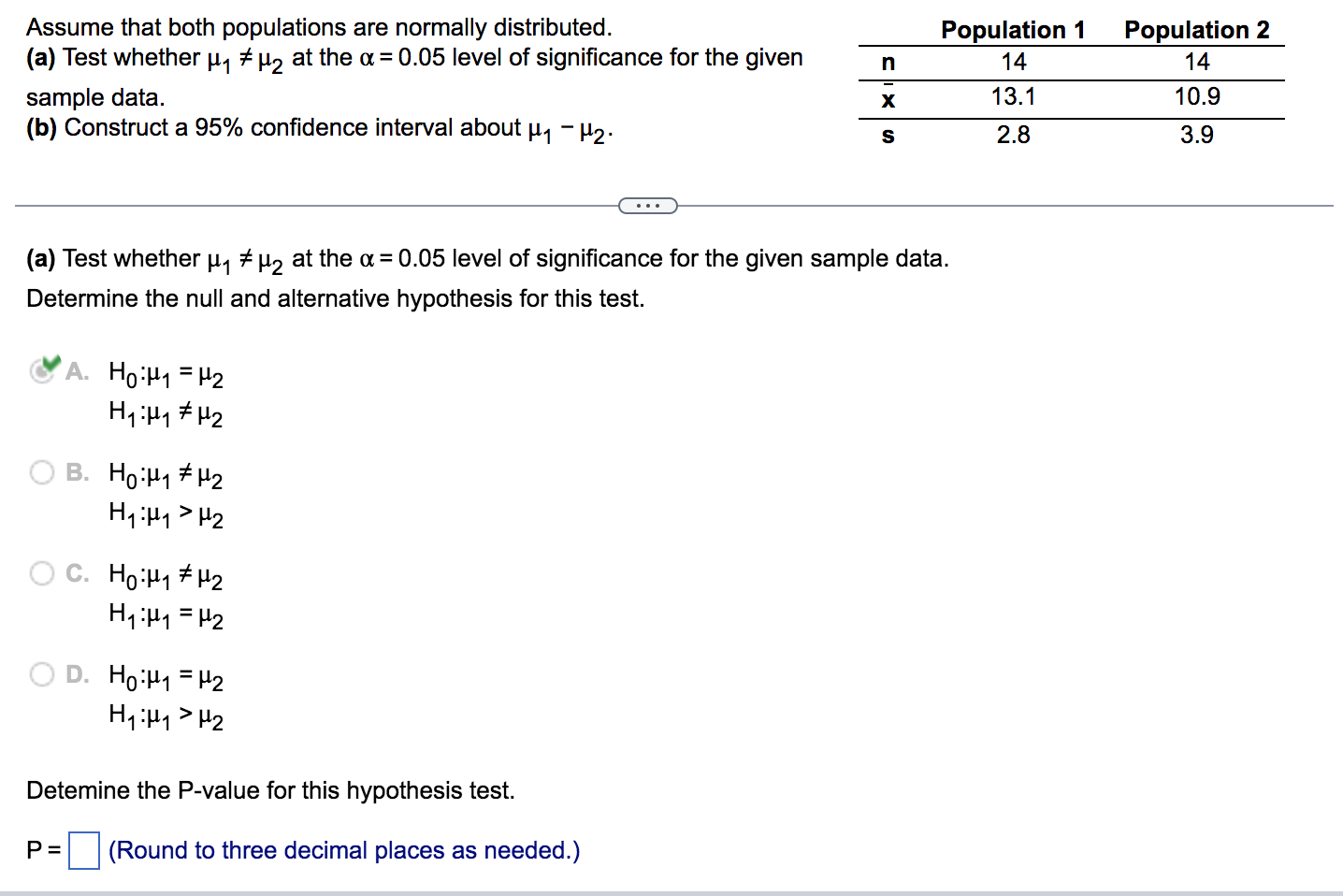 Solved Assume that both populations are normally | Chegg.com