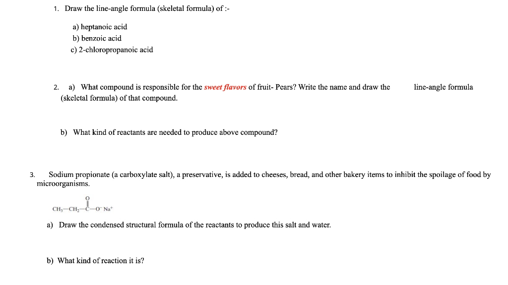 Solved 1. Draw the line-angle formula (skeletal formula) of | Chegg.com