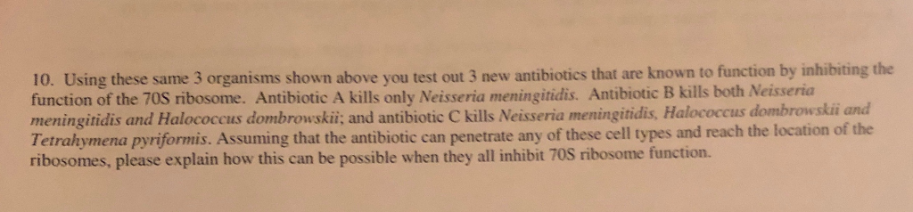 Solved 10. Using these same 3 organisms shown above you | Chegg.com