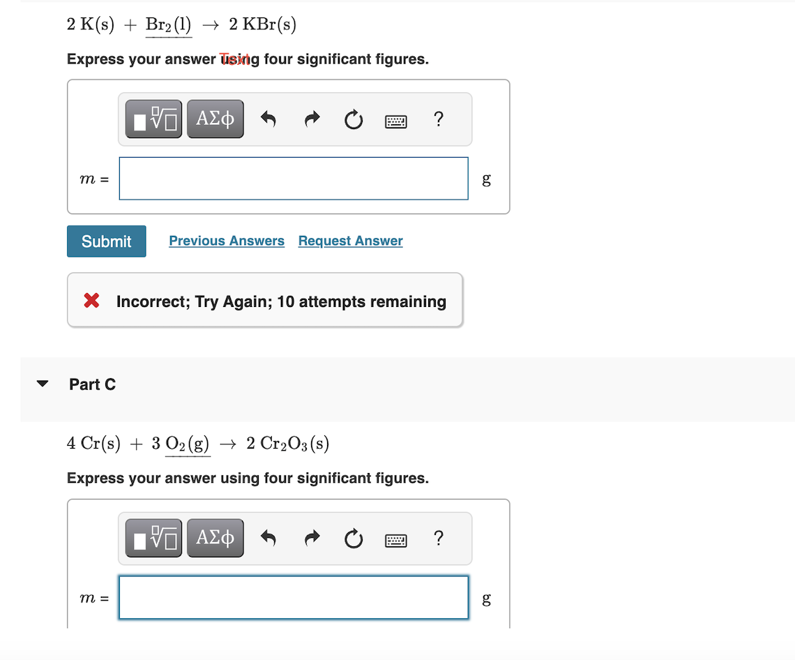 2 K( s)+Br2(l)→2KBr(s) Express your answer using four | Chegg.com