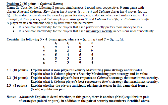 Problem 2 (25 points + Optional Bonus) Game 2: | Chegg.com