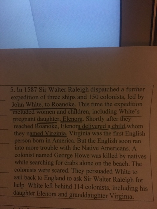 In 1587 Sir Walter Raleigh dispatched a further | Chegg.com