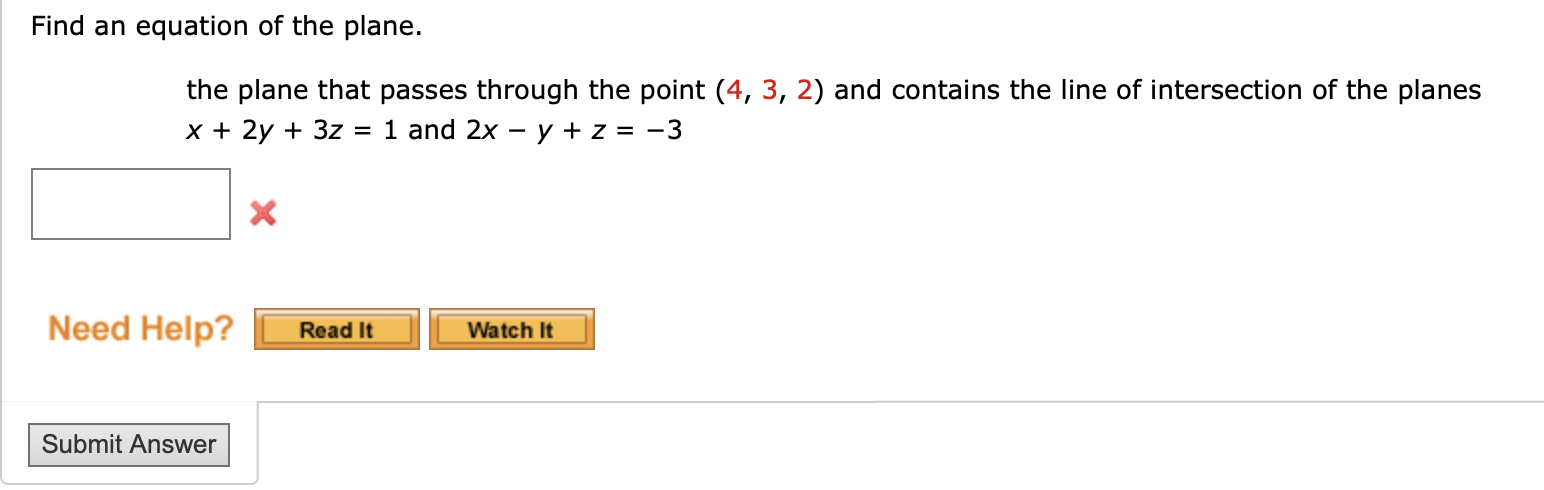 Solved the plane that passes through the point (4,3,2) and | Chegg.com