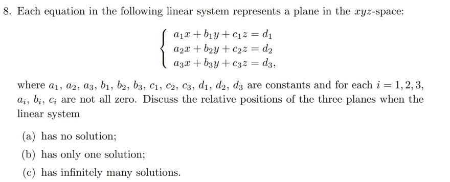 Solved 8. Each equation in the following linear system | Chegg.com