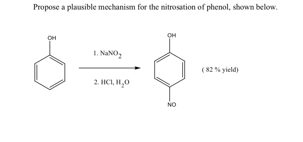 Solved Propose a plausible mechanism for the nitrosation of | Chegg.com