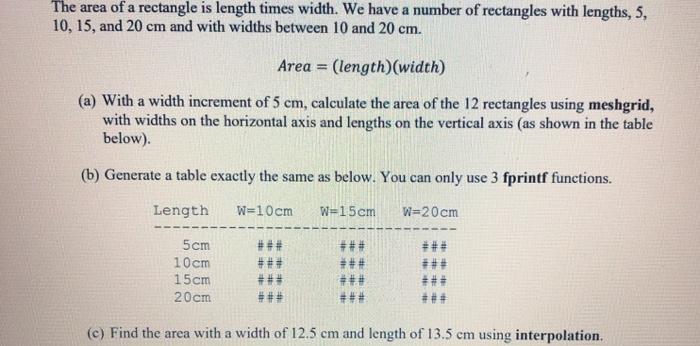 Solved The area of a rectangle is length times width. We | Chegg.com