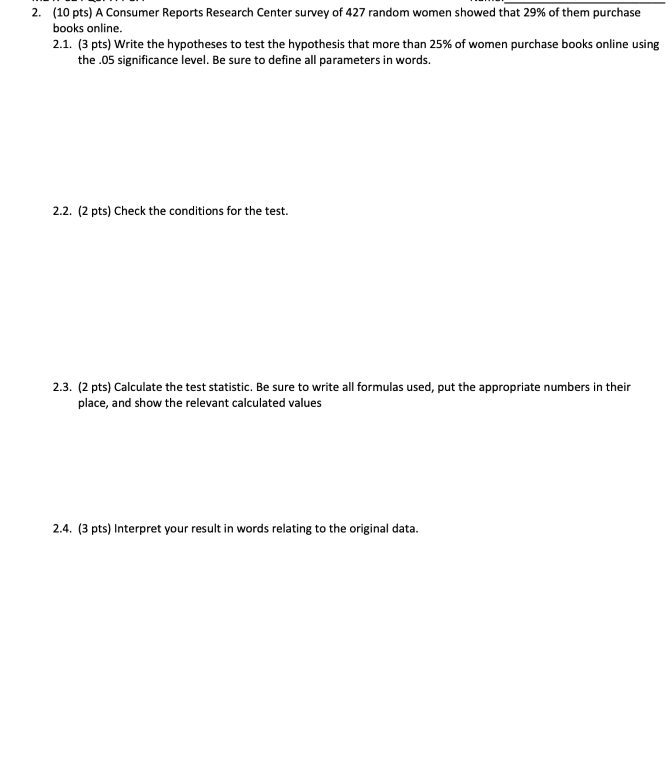 Solved (10 ﻿pts) ﻿A Consumer Reports Research Center survey | Chegg.com