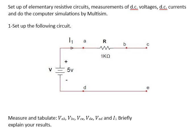 Solved Set up of elementary resistive circuits, measurements | Chegg.com